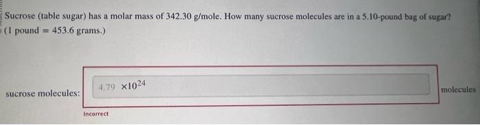 Solved Sucrose (table sugar) has a molar mass of 342.30 | Chegg.com