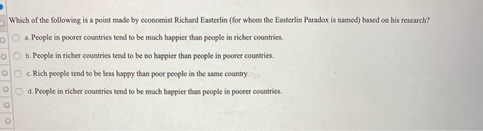 Solved Which of the following is a point made by economist | Chegg.com