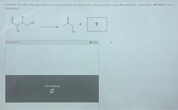 Solved Complete the aldol cleavage below by drawing the line | Chegg.com