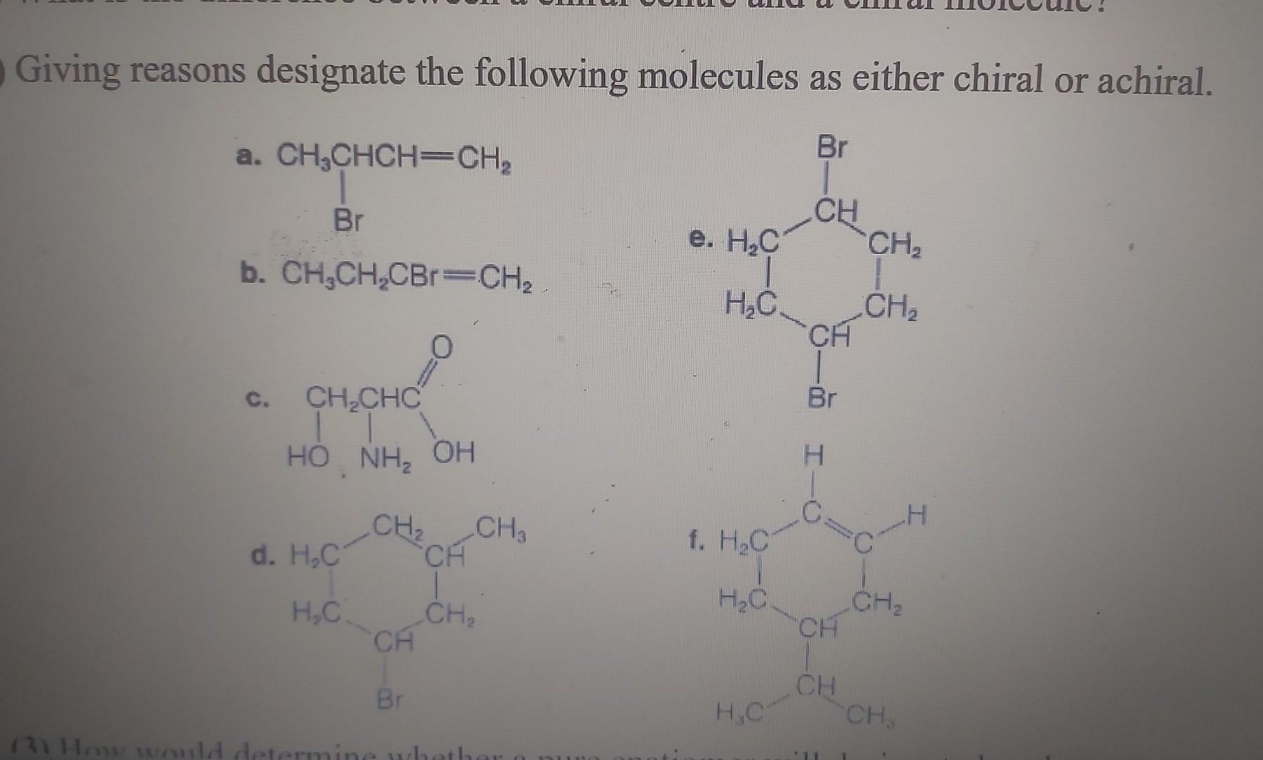 Solved Giving reasons designate the following molecules as | Chegg.com