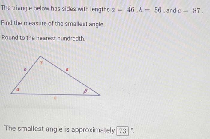 Solved The triangle below has sides with lengths a=46,b=56, | Chegg.com