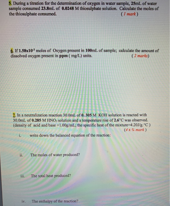 Solved 5. During a titration for the determination of oxygen | Chegg.com