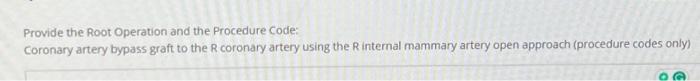 Solved Provide the Root Operation and the Procedure Code: | Chegg.com