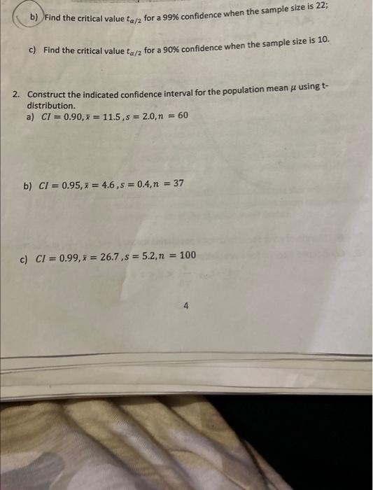 Solved b) Find the critical value tα/2 for a 99% confidence | Chegg.com