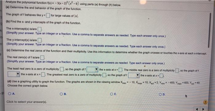 Solved Analyze the polynomial function f(x) = -3(x - | Chegg.com