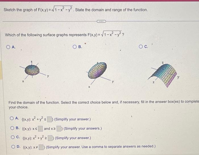 Solved Sketch the graph of F(x,y)=1−x2−y2. State the domain | Chegg.com