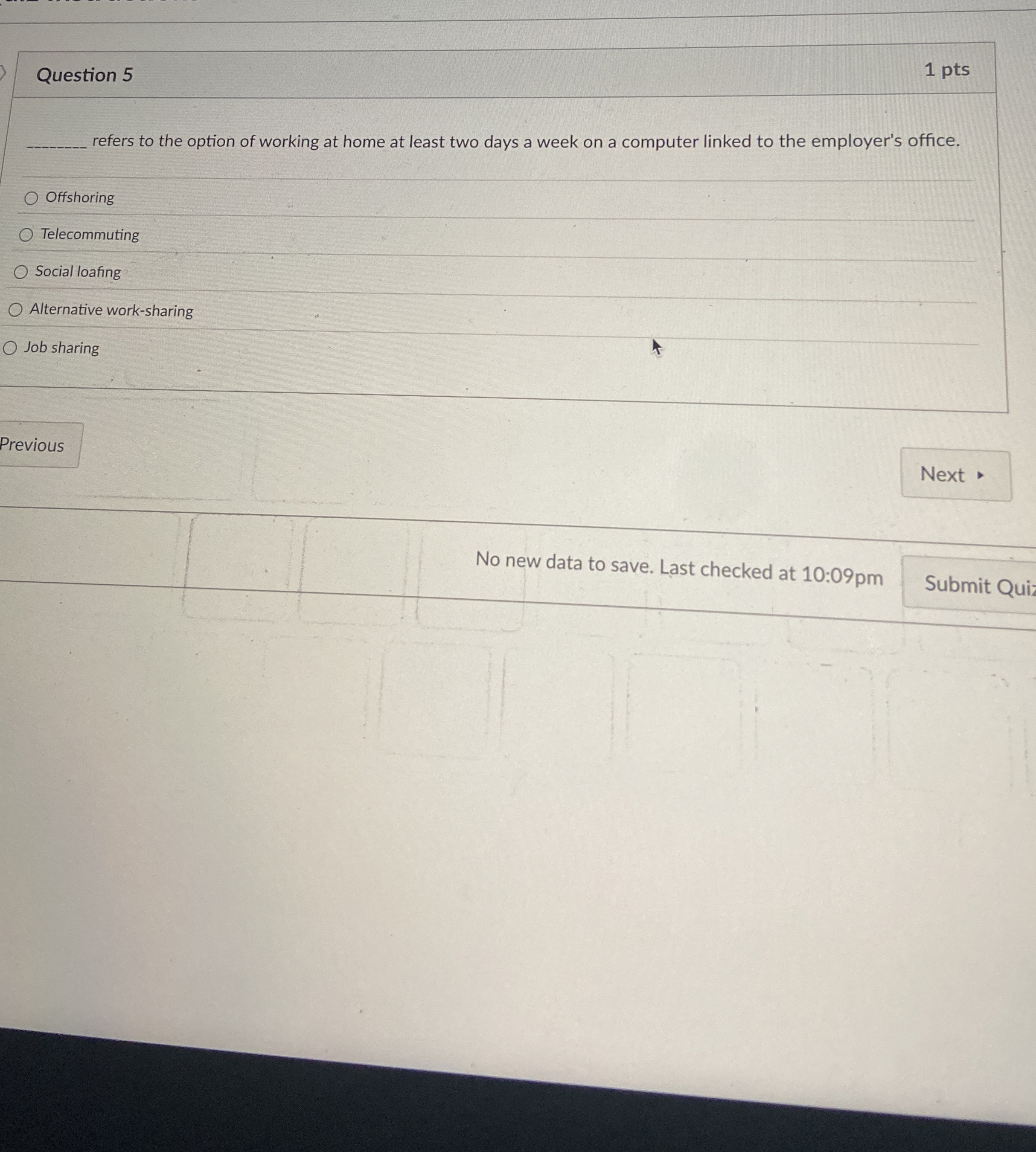 Solved Question 51 ﻿ptsq, ﻿refers to the option of working | Chegg.com