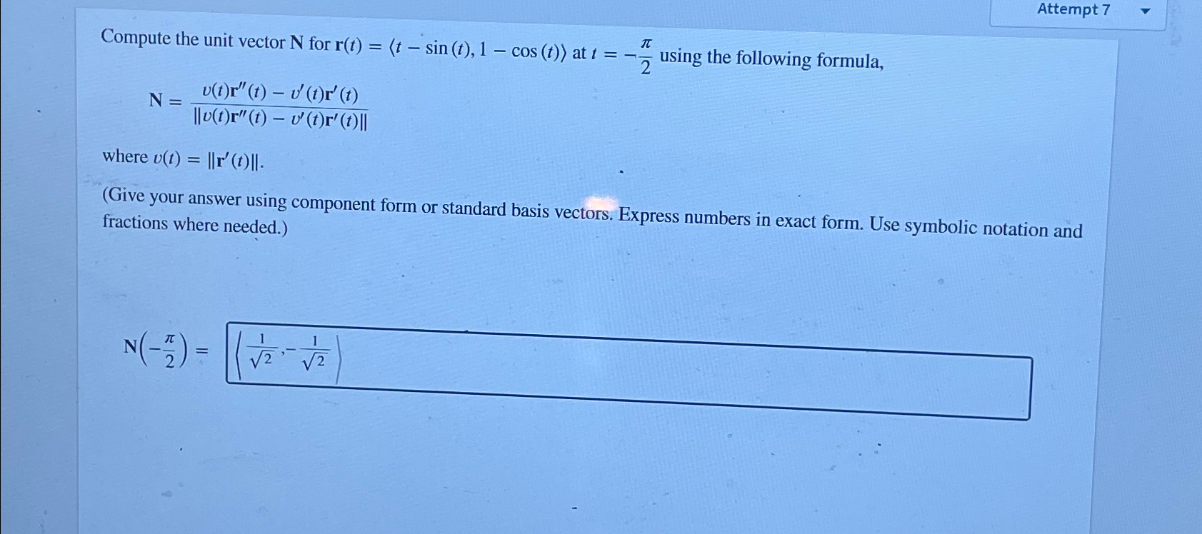 Solved Attempt 7Compute the unit vector N ﻿for | Chegg.com