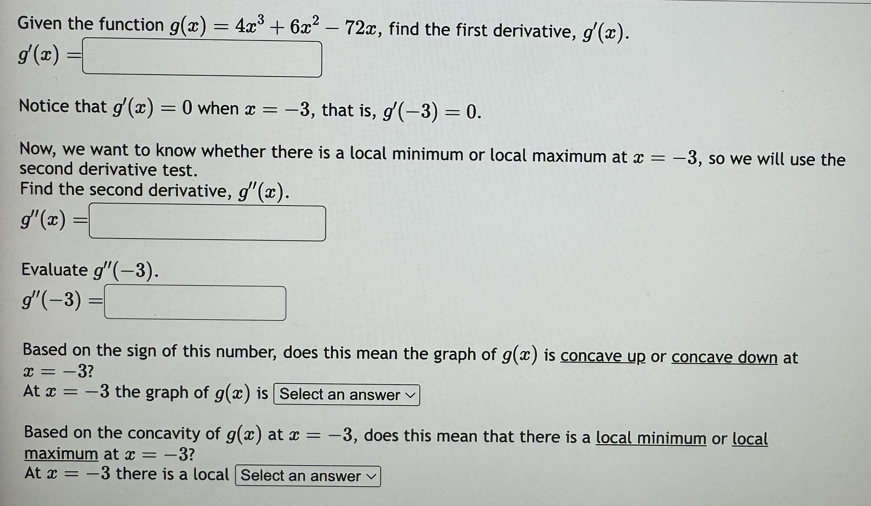 Solved Given the function g(x)=4x3+6x2-72x, ﻿find the first | Chegg.com