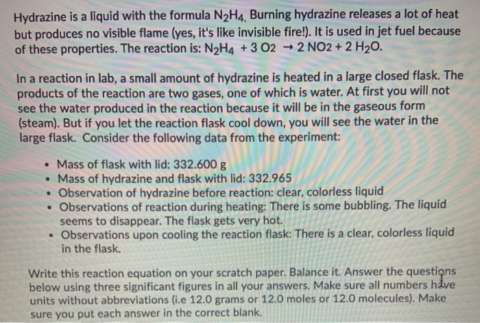 Solved Hydrazine is a liquid with the formula N2H4. Burning | Chegg.com