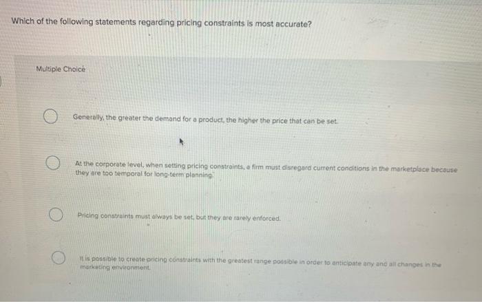 Solved Which of the following statements regarding pricing | Chegg.com
