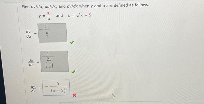 Solved Find dy/du,du/dx, and dy/dx when y and u are defined | Chegg.com