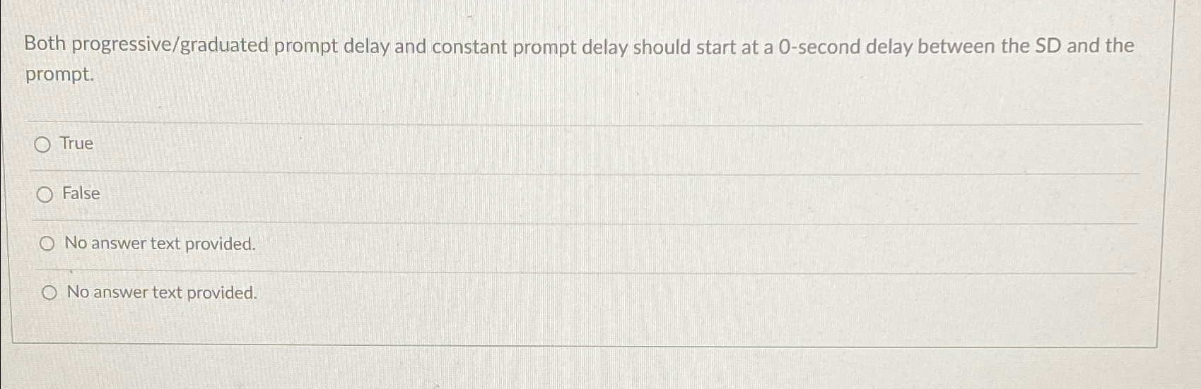 Solved Both progressive/graduated prompt delay and constant | Chegg.com