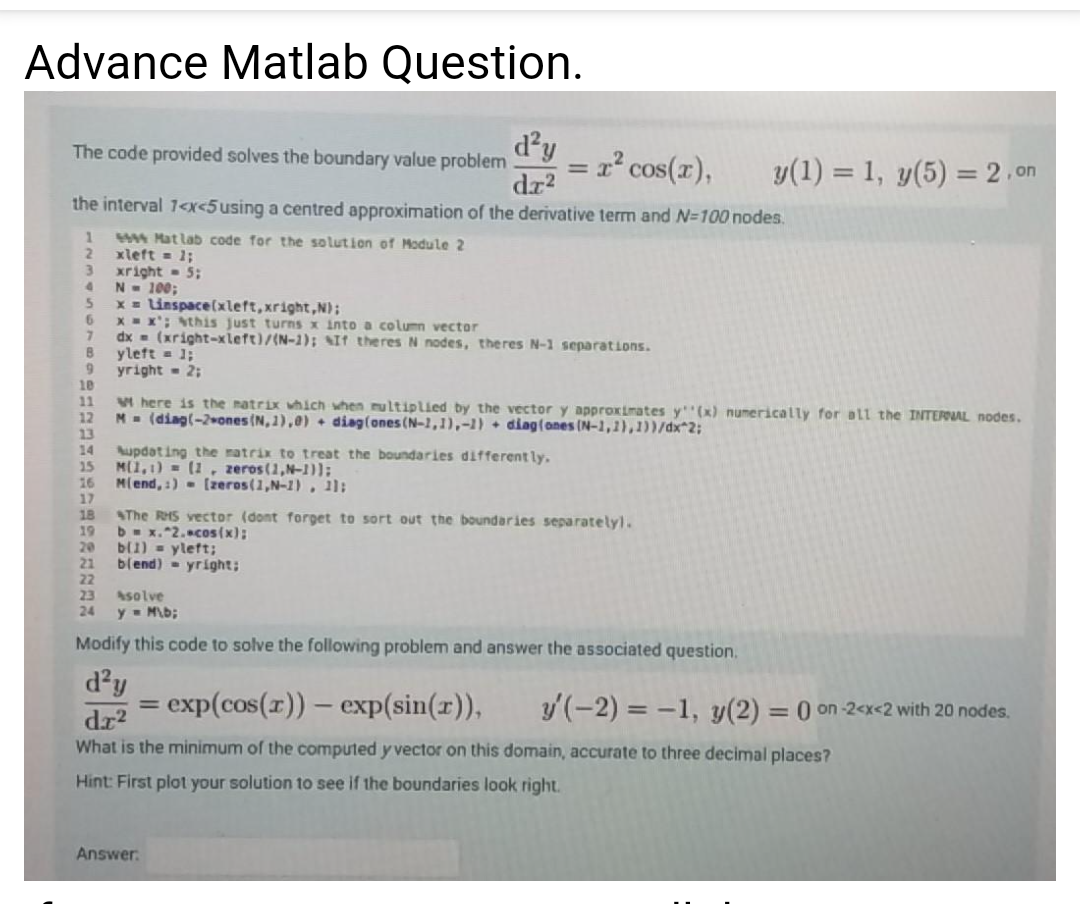 Solved Advance Matlab Question. dạy z? cos(x), y(1) = 1, | Chegg.com