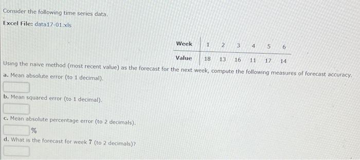 Solved Consider the following time series data. Excel File: | Chegg.com