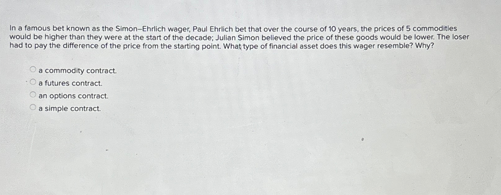 Solved In a famous bet known as the Simon-Ehrlich wager, | Chegg.com