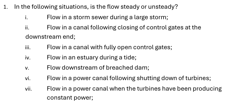 Solved 1. ﻿In the following situations, is the flow steady | Chegg.com