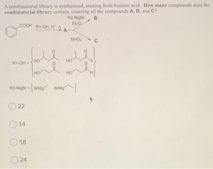 Solved A combinatorial library is synthesized, starting from | Chegg.com