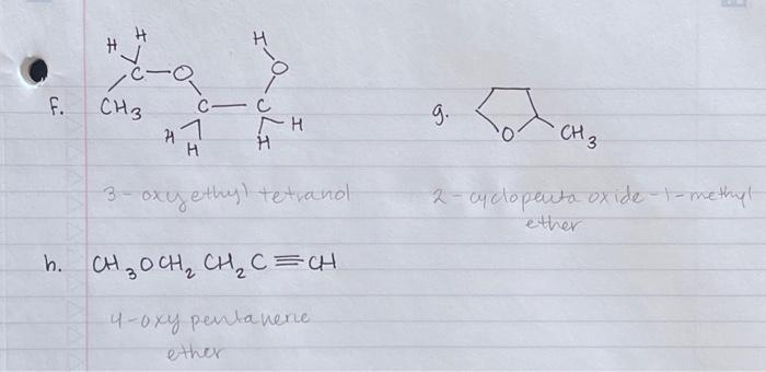 Solved g. 3-oxyethyl tetranol 2 - cyclopecita oxide | Chegg.com
