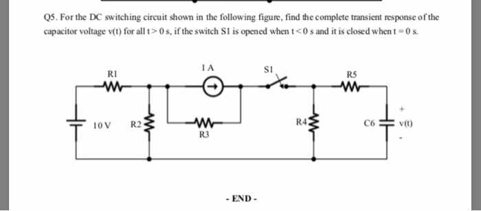 Solved Q5. For the DC switching circuit shown in the | Chegg.com