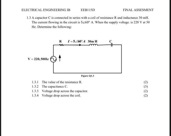 Solved ELECTRICAL ENGINEERING IB EEBI15D FINAL ASSESMENT 1.3 | Chegg.com