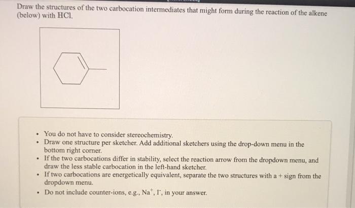 Solved Draw the structures of the two carbocation | Chegg.com