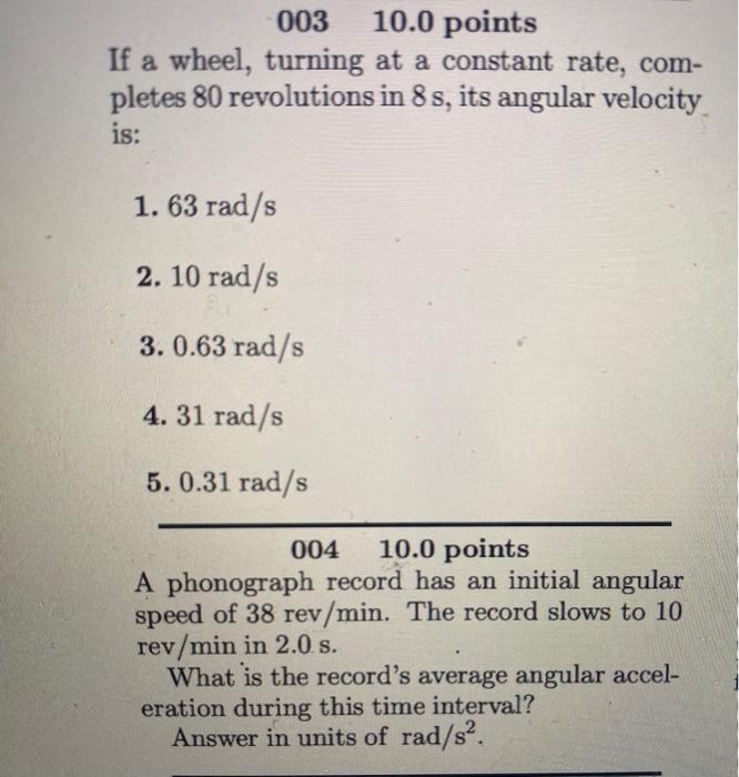 Solved If A Wheel Turning At A Constant Rate Completes 80