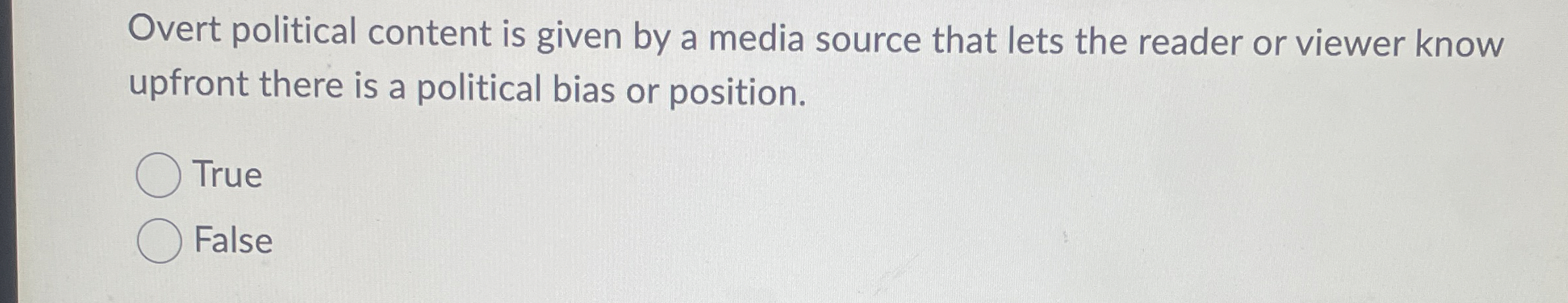Solved Overt political content is given by a media source | Chegg.com