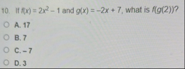 Solved If f(x)=2x2-1 ﻿and g(x)=-2x 7, ﻿what is | Chegg.com