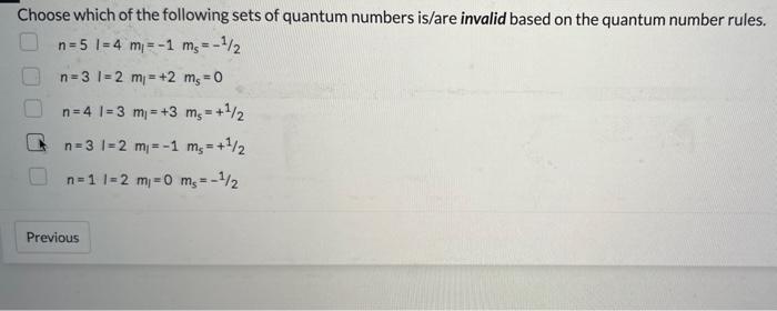 Solved Choose which of the following sets of quantum numbers | Chegg.com
