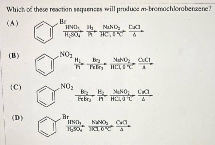 Solved Which of these reaction sequences will produce | Chegg.com