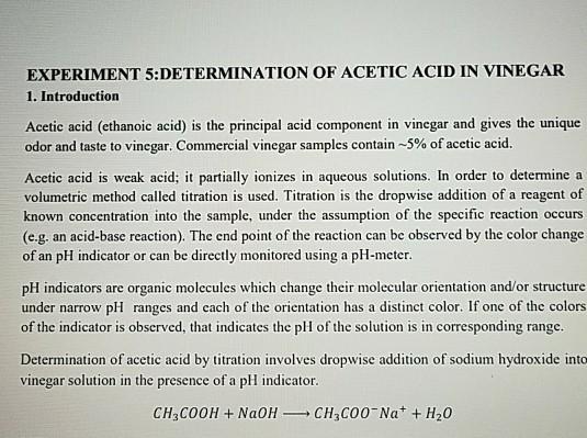 EXPERIMENT 5:DETERMINATION OF ACETIC ACID IN VINEGAR | Chegg.com