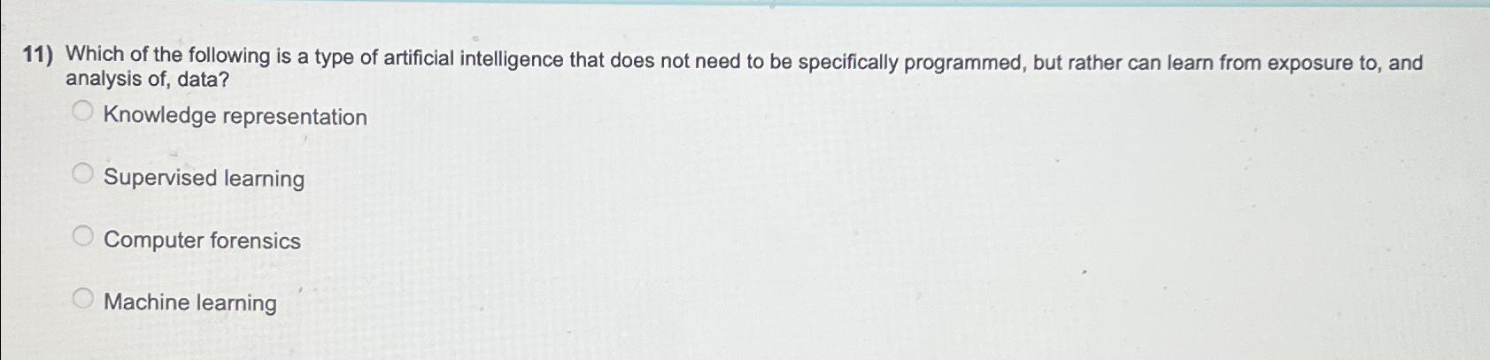 Solved Which of the following is a type of artificial | Chegg.com