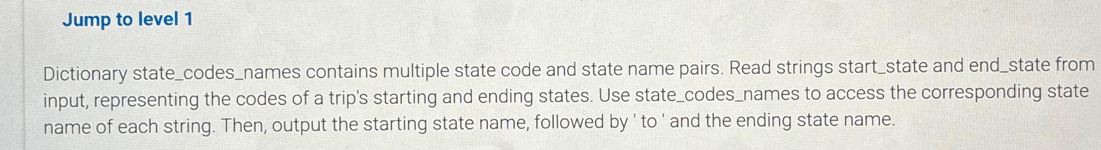 Solved Dictionary state_codes_names contains multiple state | Chegg.com