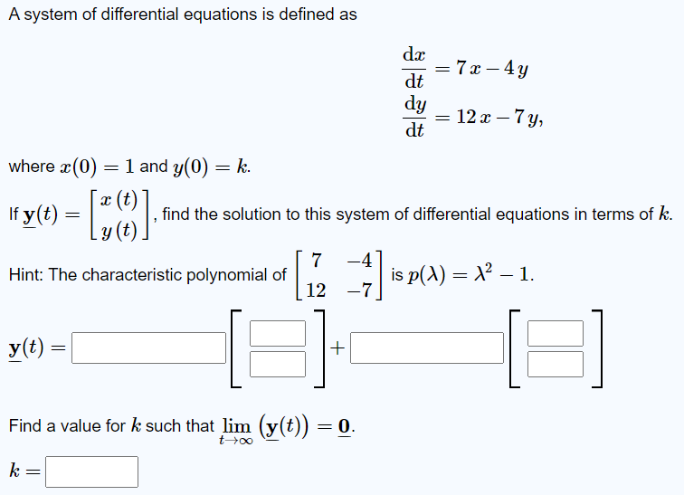 Solved A system of differential equations is defined | Chegg.com