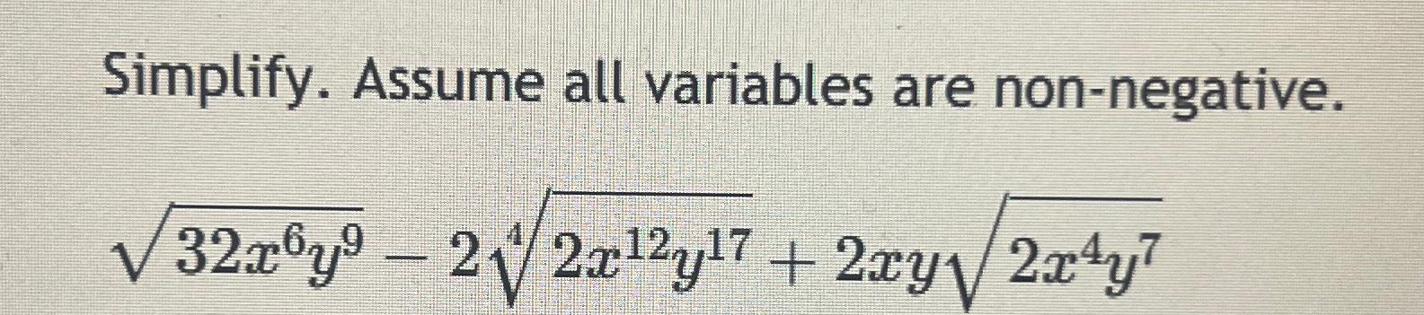 Solved Simplify. Assume all variables are | Chegg.com