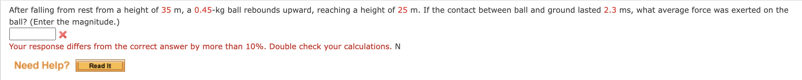 Solved ball? (Enter the magnitude.)Your response differs | Chegg.com