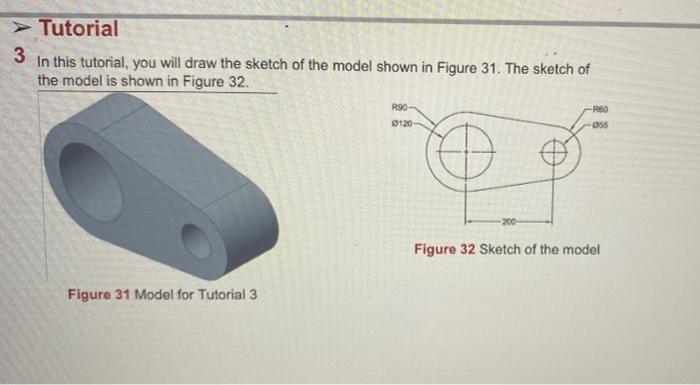 Solved Tutorial 3 In this tutorial, you will draw the sketch | Chegg.com
