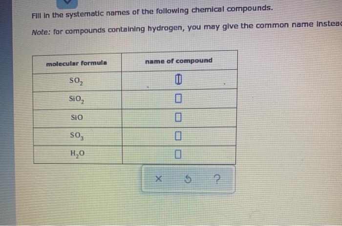 Solved Fill in the systematic names of the following | Chegg.com