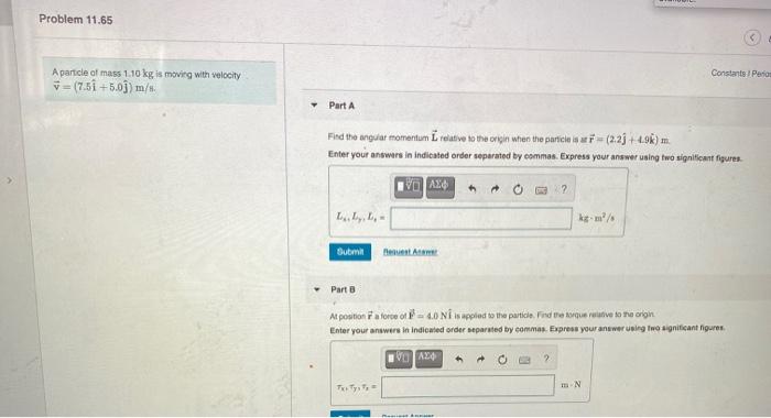 Solved Problem 11.65 Constants Patio A particle of mass 1.10 | Chegg.com
