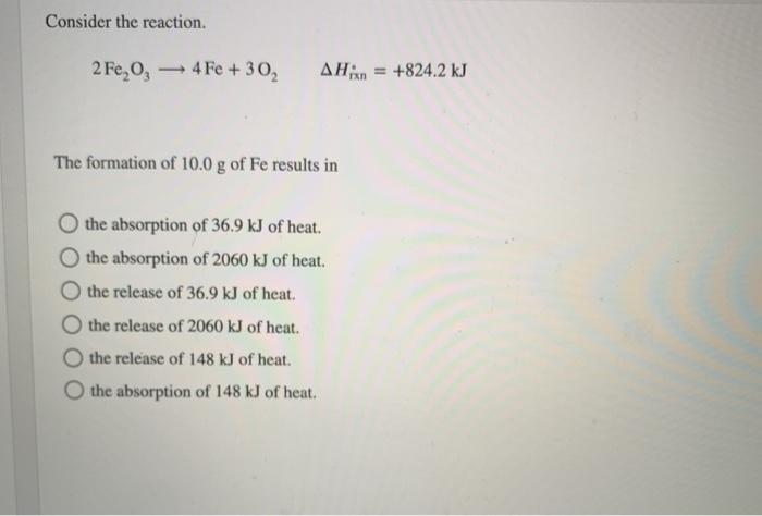 Solved Consider the reaction. 2 Feo, — 4 Fe +30 AHin = | Chegg.com