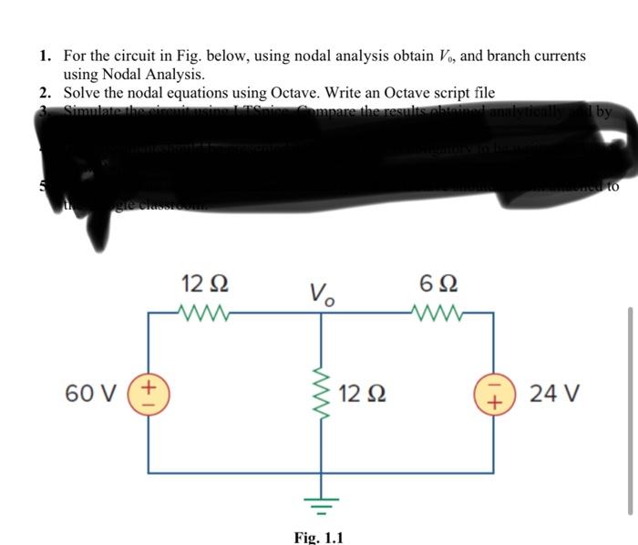 Solved 1. For the circuit in Fig. below, using nodal | Chegg.com