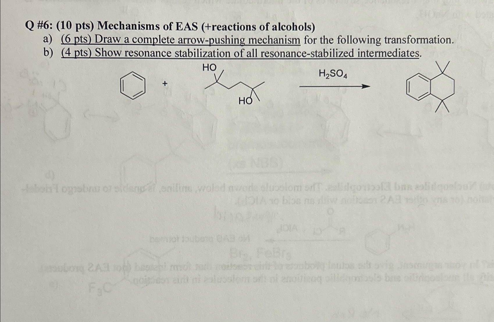 Solved Q #6: (10 ﻿pts) ﻿Mechanisms of EAS (+reactions of | Chegg.com