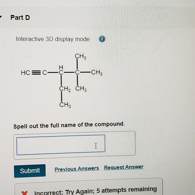 Solved Interactive 3D display mode CHE CH2 HC=C— C— C—CHz | Chegg.com