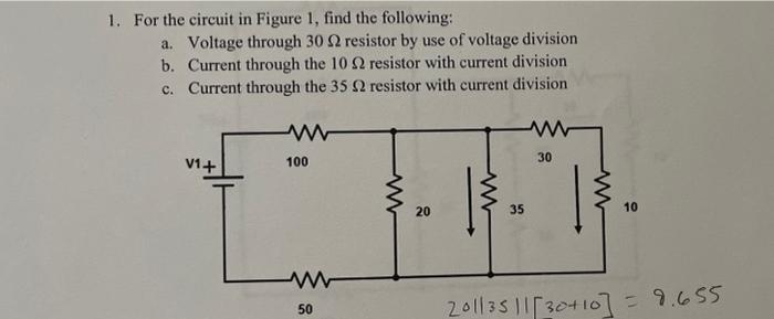 Solved 1. For the circuit in Figure 1, find the following: | Chegg.com