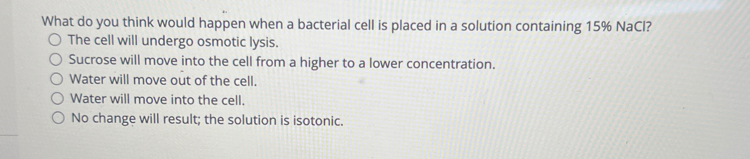 Solved What do you think would happen when a bacterial cell | Chegg.com