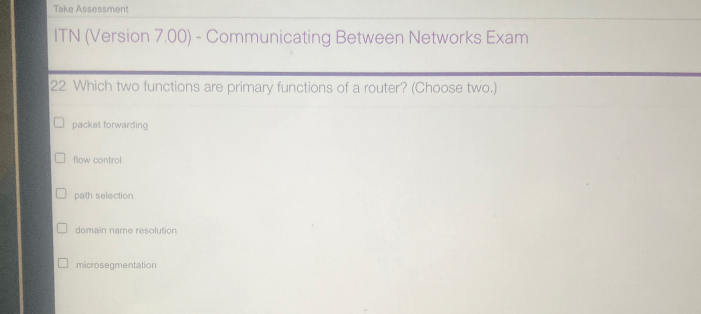 Solved Take AssessmentITN (Version 7.00) - ﻿Communicating | Chegg.com