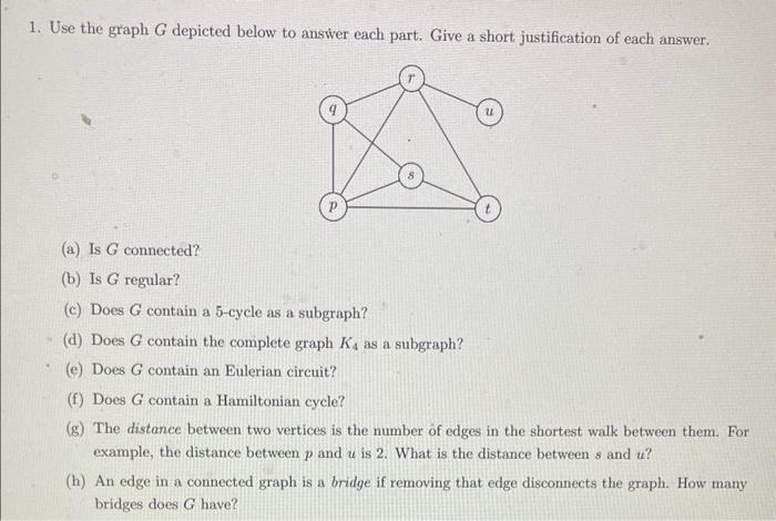 Solved 1. Use the graph G depicted below to answer each | Chegg.com