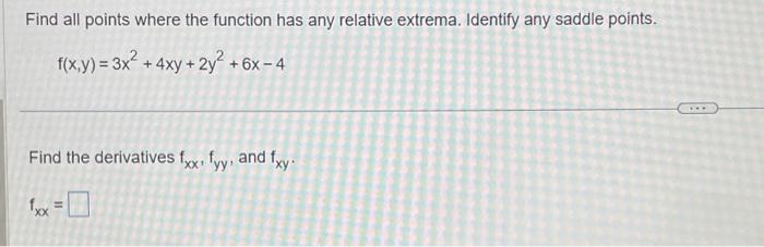 Solved Find all points where the function has any relative | Chegg.com