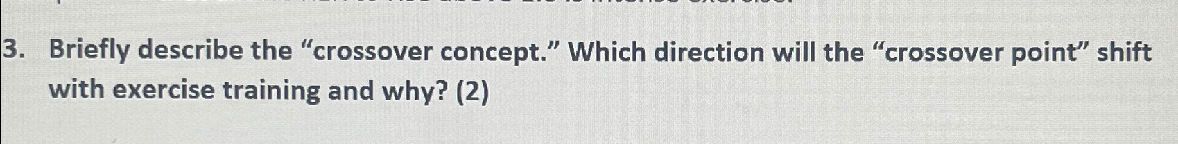 Solved Briefly describe the "crossover concept." Which | Chegg.com